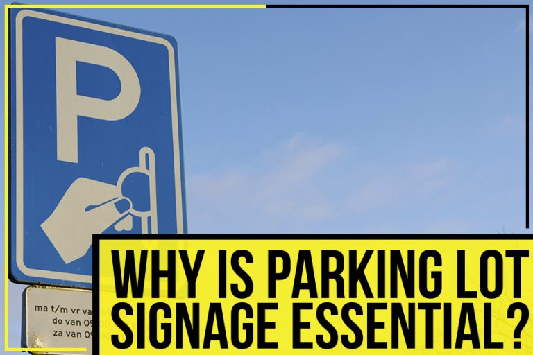 Why Is Parking Lot Signage Essential? | Standard Paving & Concrete